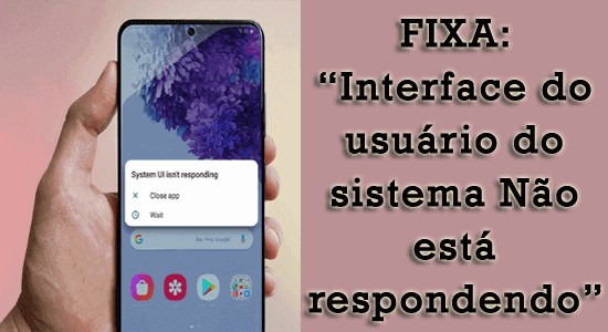 7 maneiras de corrigir interface do usuário do sistema Não está respondendo